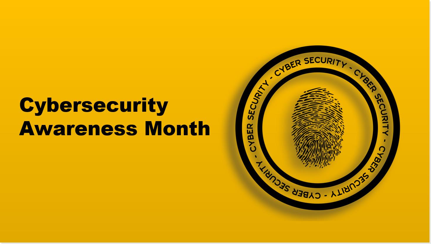 October Cybersecurity Awareness Month